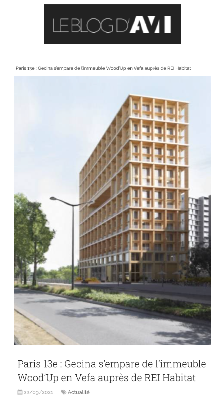 Paris 13e : Gecina s'empare de l'immeuble Wood’Up en Vefa auprès de REI ...